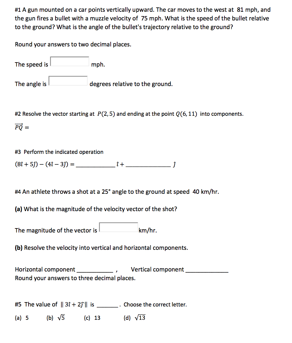 Solved #1 A gun mounted on a car points vertically upward. | Chegg.com
