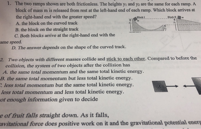 Solved 1. The two ramps shown are both frictionless. The | Chegg.com