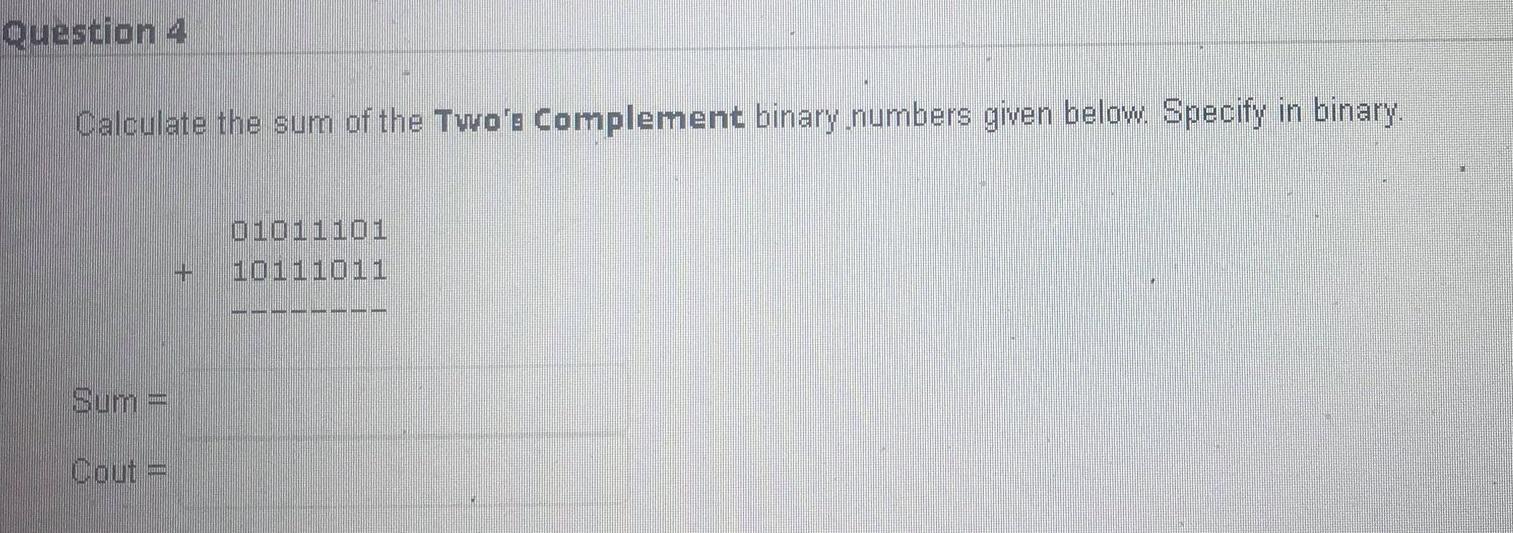 Solved Question 3 Convert the decimal number-3810 to an | Chegg.com