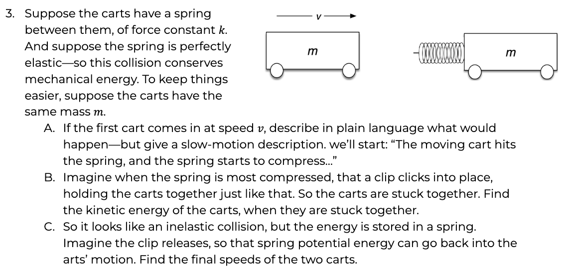 Solved Suppose the carts have a springbetween them, of force | Chegg.com