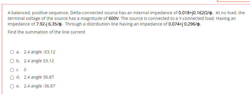 Solved A balanced, positive sequence, Delta-connected source | Chegg.com