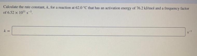 Solved Calculate the rate constant, k, for a reaction at | Chegg.com