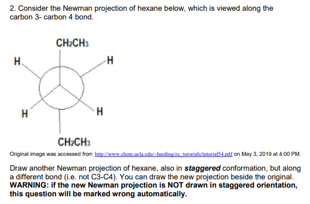 Solved 2. Consider the Newman projection of hexane below, | Chegg.com Solved 2. Consider the Newman projection of hexane below, | Chegg.com