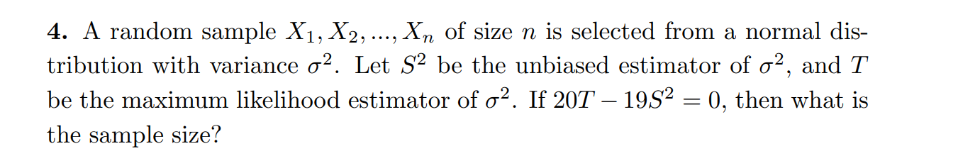 Solved 4. A random sample X1,X2,…,Xn of size n is selected | Chegg.com