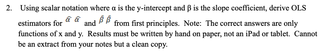Solved Using scalar notation where α ﻿is the y-intercept and | Chegg.com