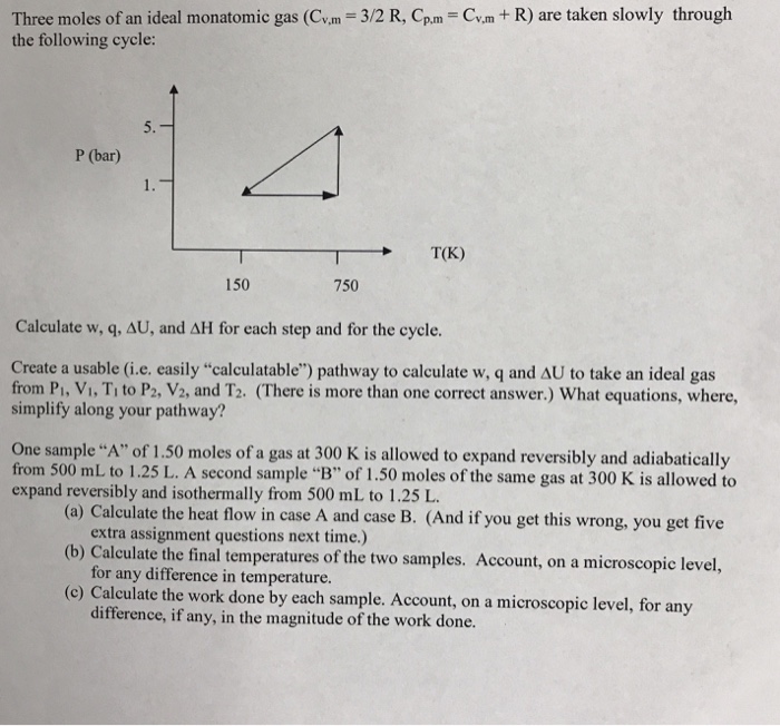 Solved Three moles of an ideal monatomic gas (Cvm 3/2 R, | Chegg.com