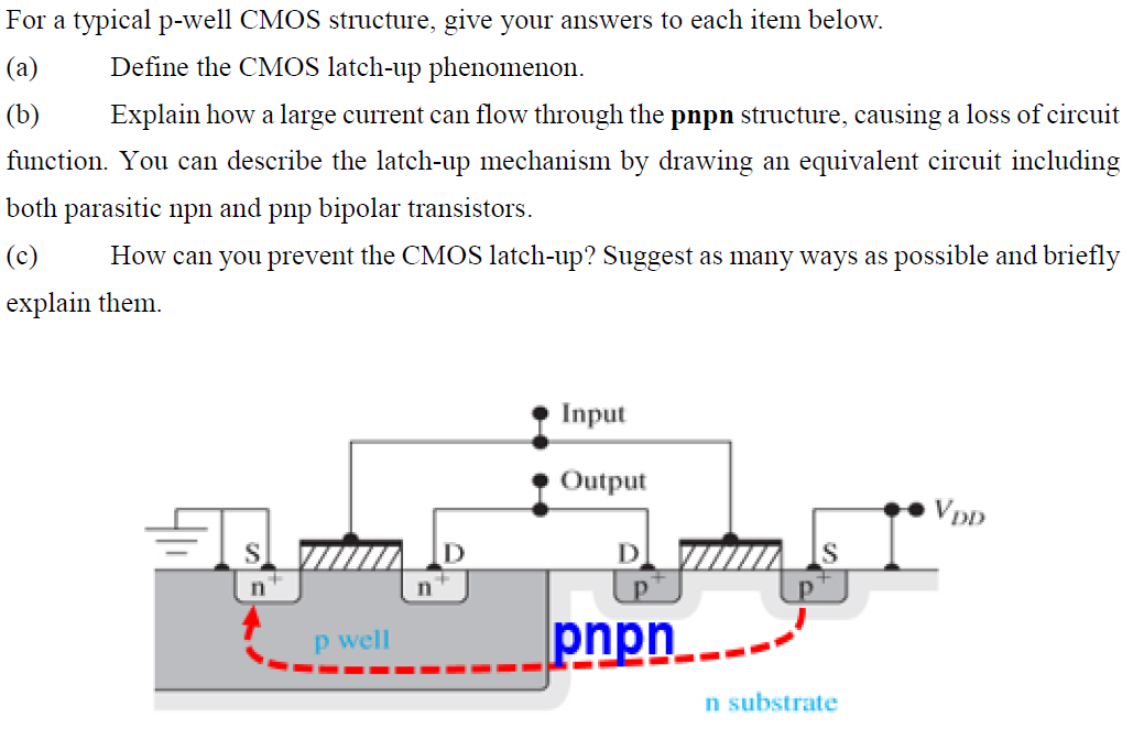 Solved For a typical p-well CMOS structure, give your | Chegg.com
