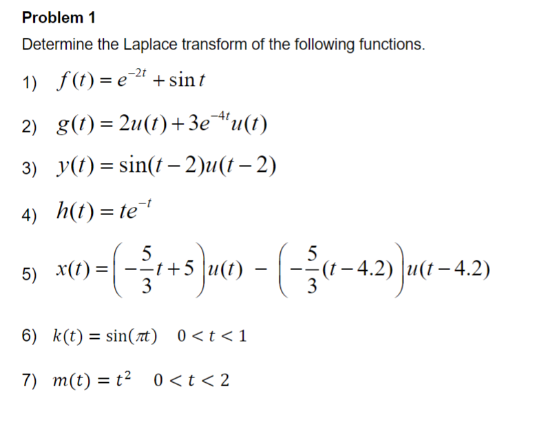 Solved Determine the Laplace transform of the following | Chegg.com