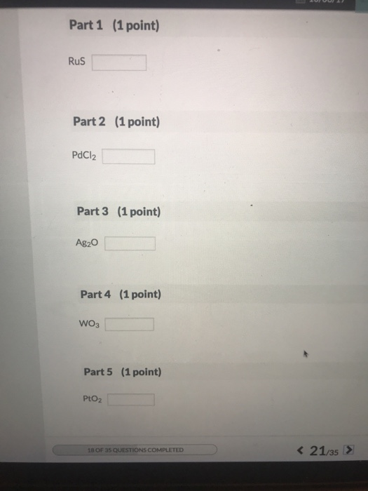 Solved Part 1 (1 point) RuS Part 2 (1 point) PdCl2 Part 3 (1 | Chegg.com
