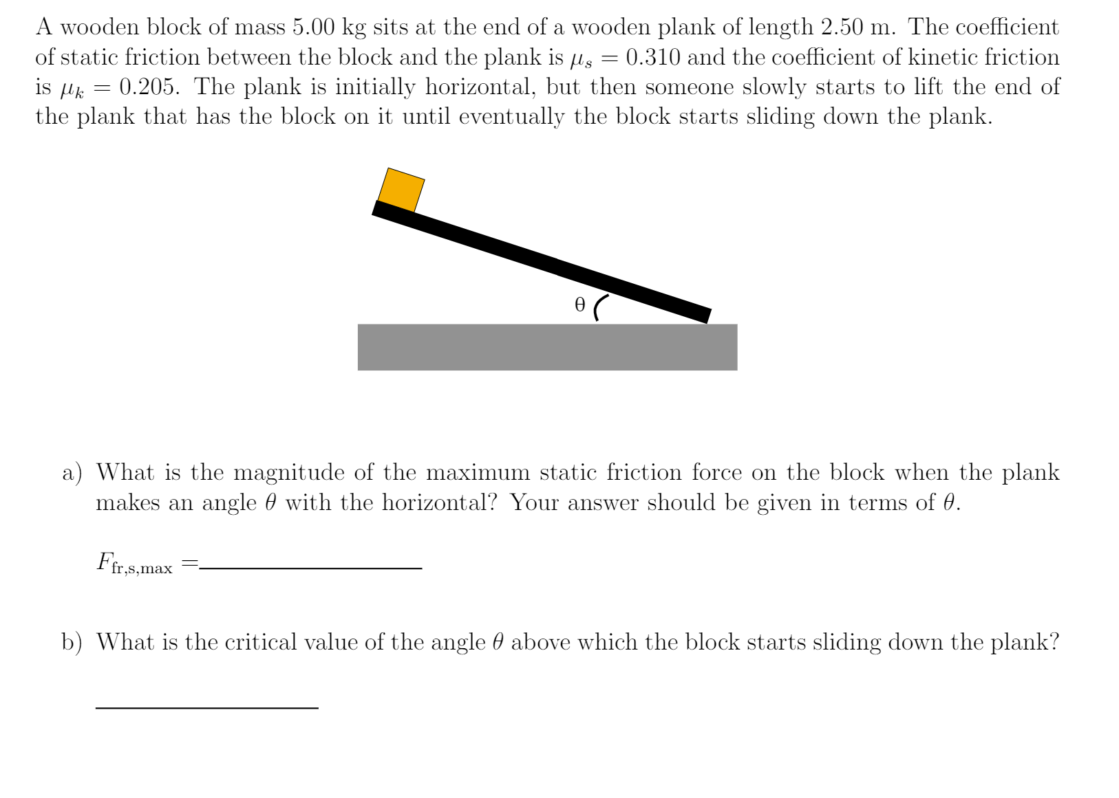 Solved A wooden block of mass 5.00 kg sits at the end of a | Chegg.com