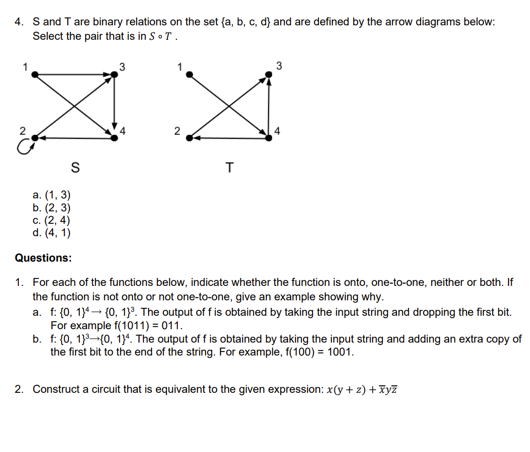 Solved 4. S and T are binary relations on the set {a,b,c,d} | Chegg.com