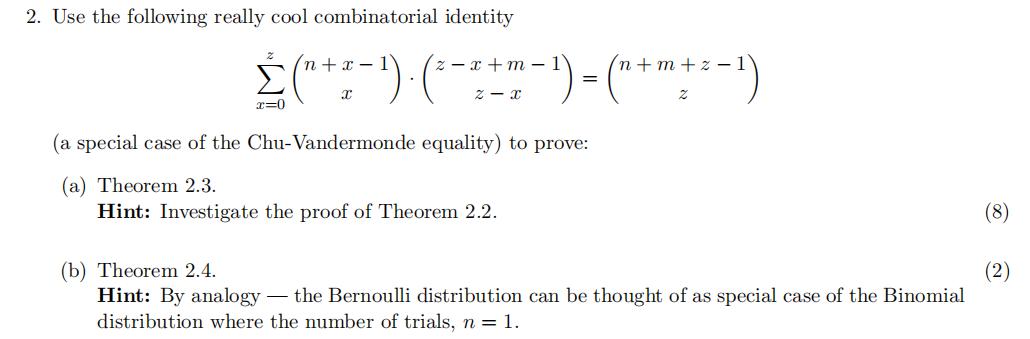 Solved Theorem 2.3. Let X ∼ NegBin(m, p) and Y ∼ | Chegg.com
