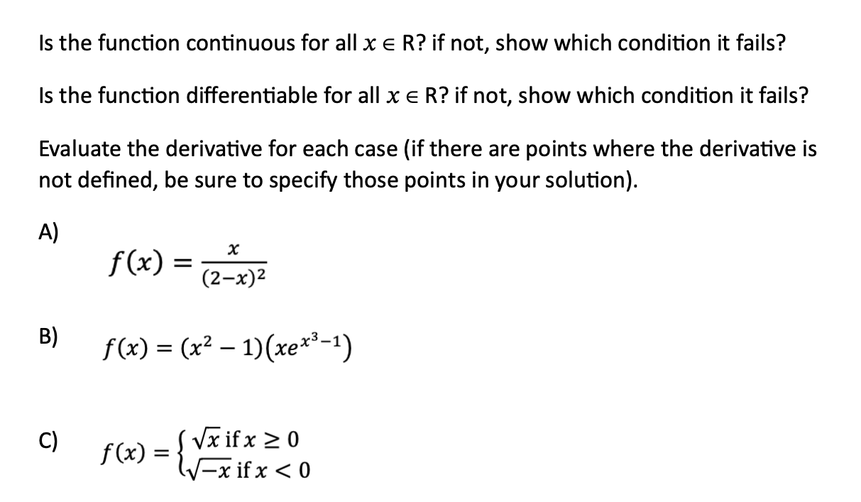 Solved Is the function continuous for all x∈R ? if not, show | Chegg.com