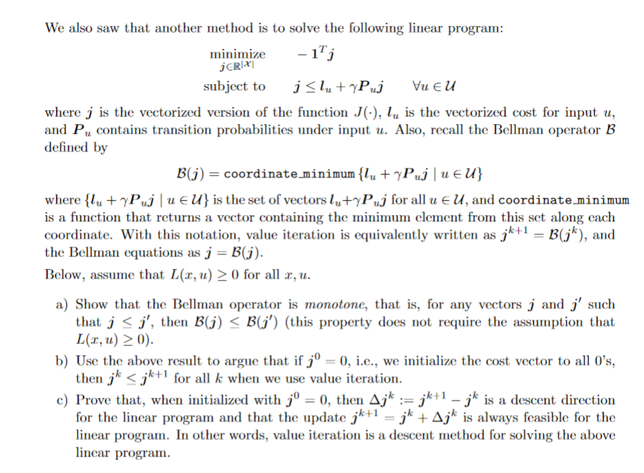 Solved Recall The Bellman Equations For Finding The Optimal