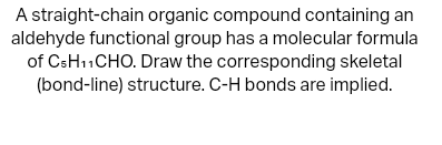 Solved A straight-chain organic compound containing | Chegg.com