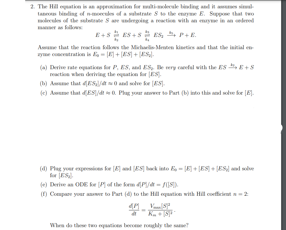 Solved 2. The Hill equation is an approximation for | Chegg.com
