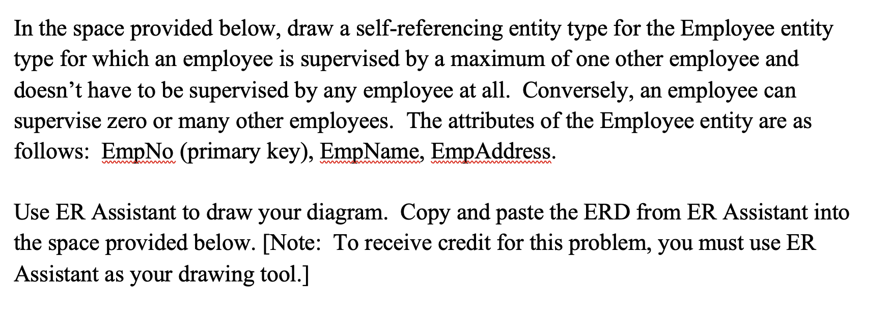 Solved In The Space Provided Below Draw A Self Referencing