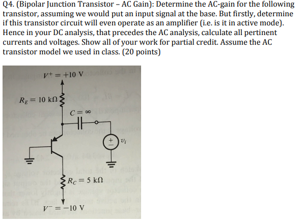 Solved Q4.(Bipolar Junction Transistor – AC Gain): Determine | Chegg.com