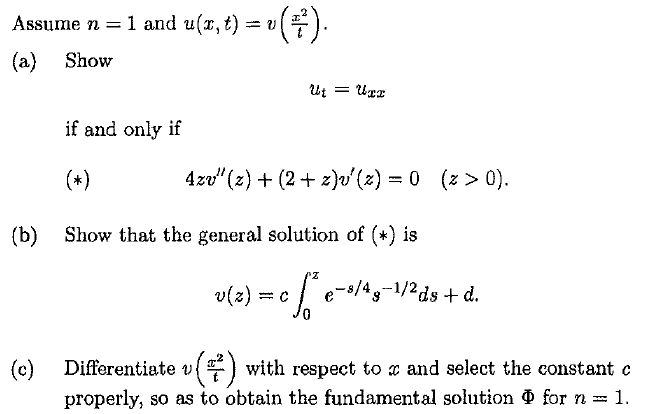 Solved Assume n=1 and u(x,t)=v(tx2). (a) Show ut=uxx if and | Chegg.com