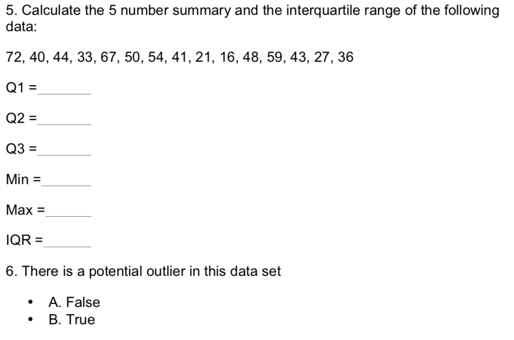 Solved 5. Calculate the 5 number summary and the | Chegg.com Solved 5. Calculate the 5 number summary and the | Chegg.com