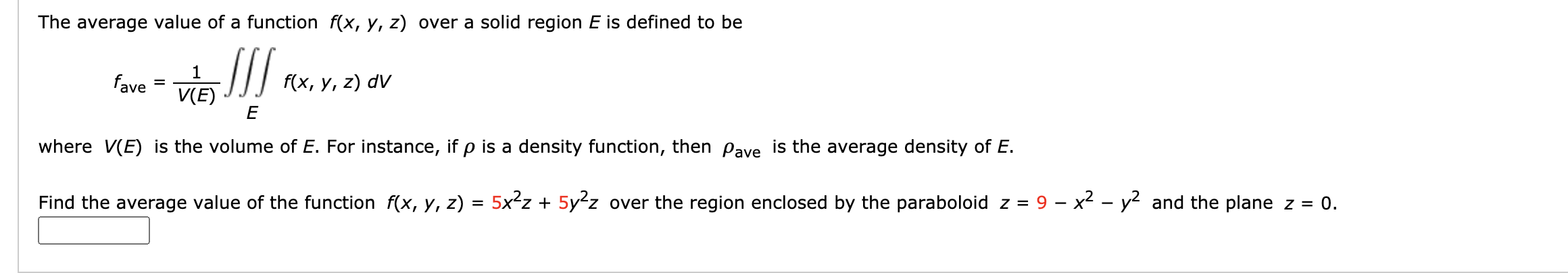 Solved The average value of a function f(x, y, z) over a | Chegg.com