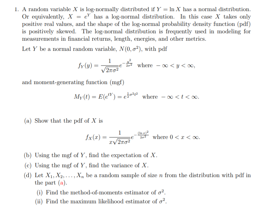 Solved 1 A Random Variable X Is Log Normally Distributed If 6230