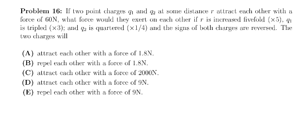 Solved Problem 15: A point charge, Q, of – 75nC is affixed | Chegg.com
