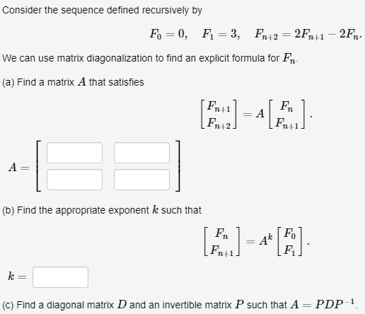Solved Consider the sequence defined recursively by We can | Chegg.com