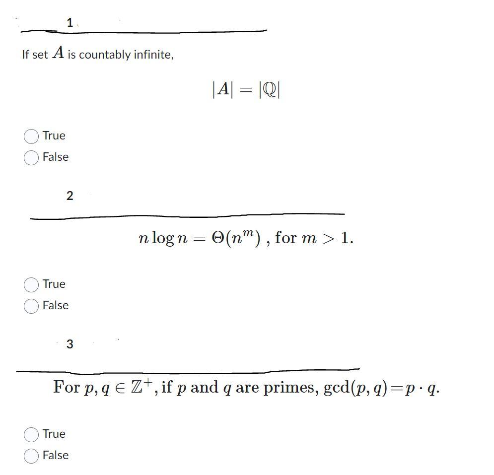 Solved If set A is countably infinite, ∣A∣=∣Q∣ True False | Chegg.com