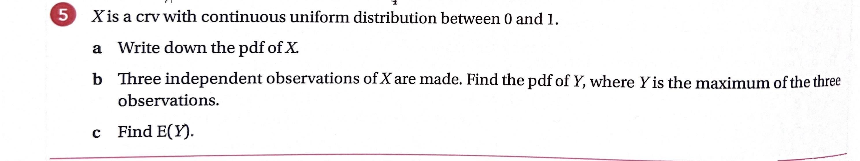 Solved X is a crv with continuous uniform distribution | Chegg.com