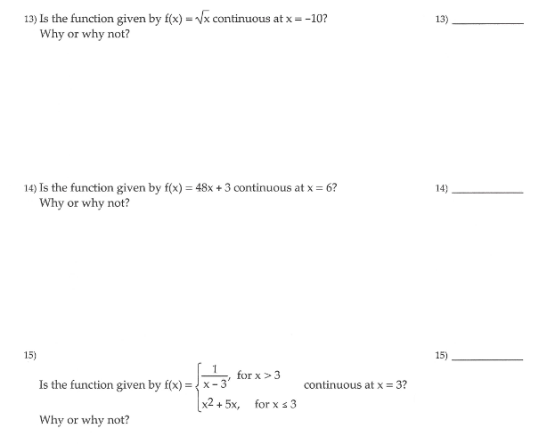 Solved 13) Is the function given by f(x)=x continuous at | Chegg.com