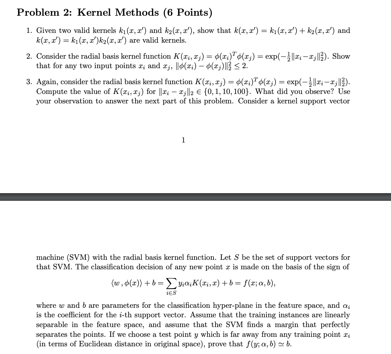 Solved Problem 2: Kernel Methods (6 Points) 1. Given two | Chegg.com