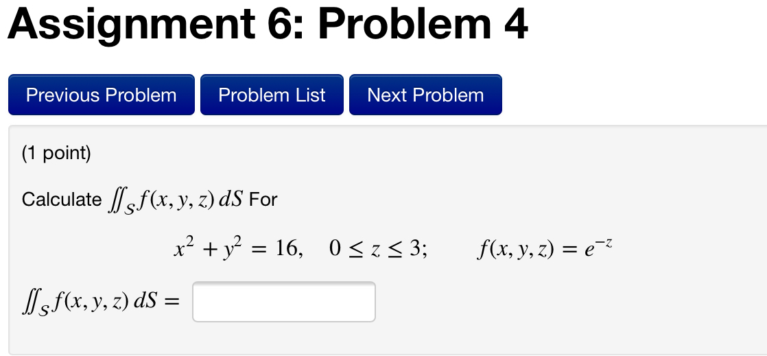 Solved Assignment 6 Problem 4 Previous Problem Problem List