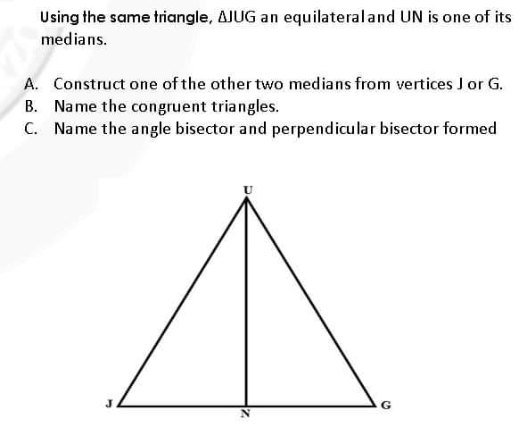 Solved Learning Tasks 1. Equilateral ABIG and construct the | Chegg.com