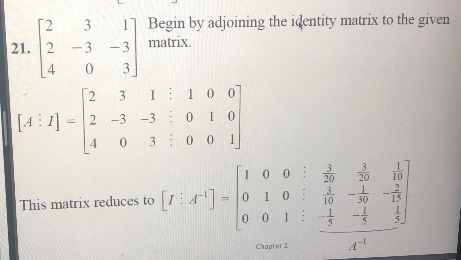 Solved 1. [231] Begin by adjoining the identity matrix to | Chegg.com