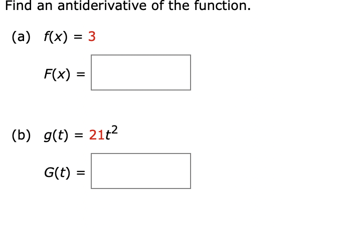 Solved Find an antiderivative of the function. (a) f(x)=3 | Chegg.com