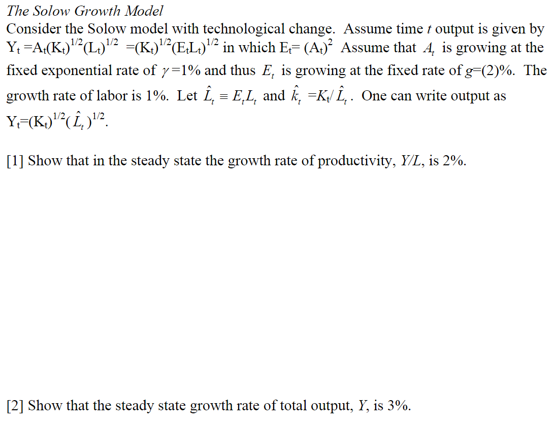 Solved The Solow Growth Model Consider the Solow model with | Chegg.com Solved The Solow Growth Model Consider the Solow model with | Chegg.com
