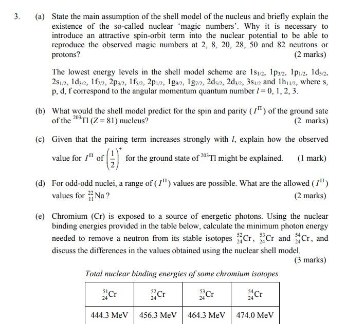 3. (a) State the main assumption of the shell model | Chegg.com