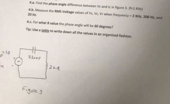 Solved 4a. Find the phase angle difference between Vc and Ic | Chegg.com