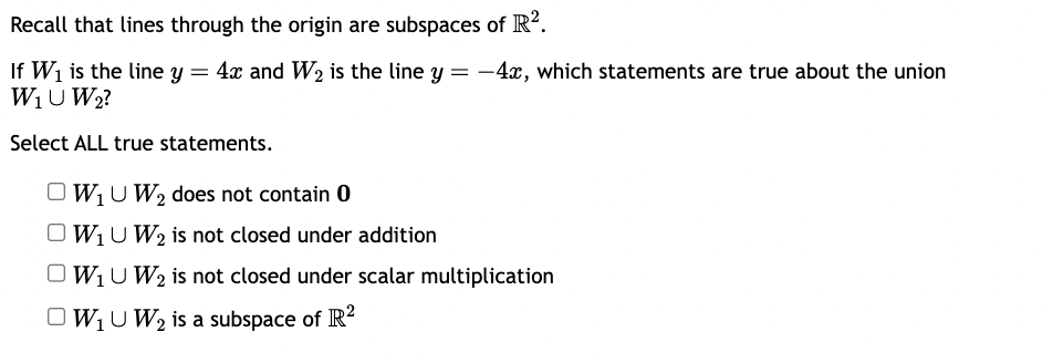 Solved Recall that lines through the origin are subspaces of | Chegg.com