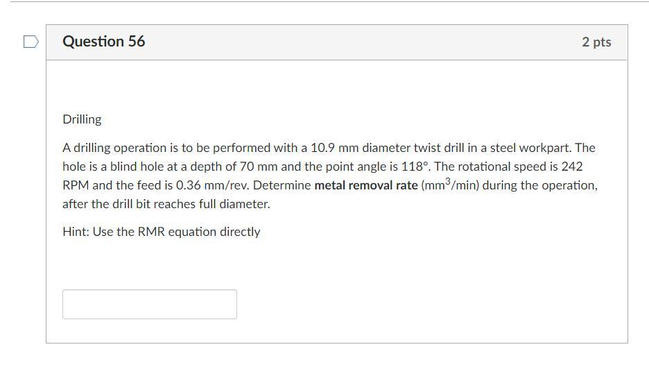 Solved Drilling A drilling operation is to be performed with | Chegg.com