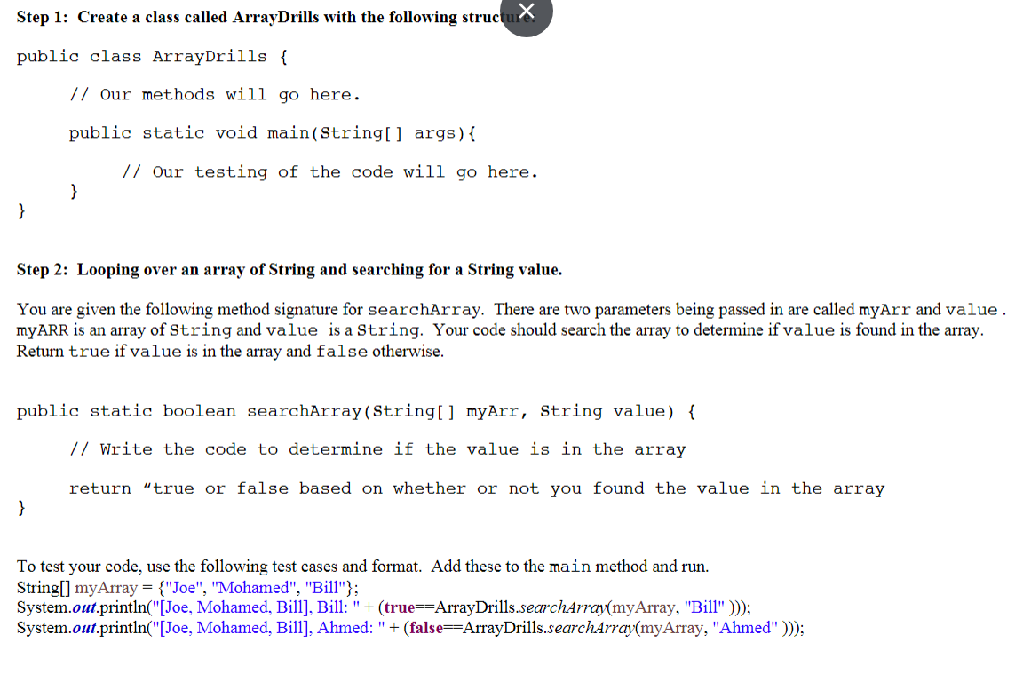 Solved Step 1: Create a class called ArrayDrills with the | Chegg.com