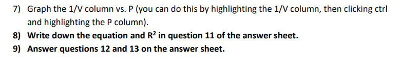 Solved Part 2: In the gas law lab, you collected the | Chegg.com