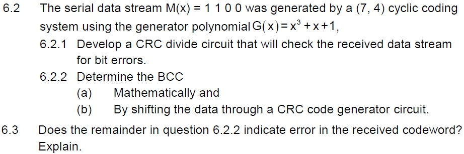Solved The serial data stream M(x) 1 1 0 0 was generated by | Chegg.com