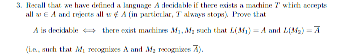 Solved 3. Recall that we have defined a language A decidable | Chegg.com