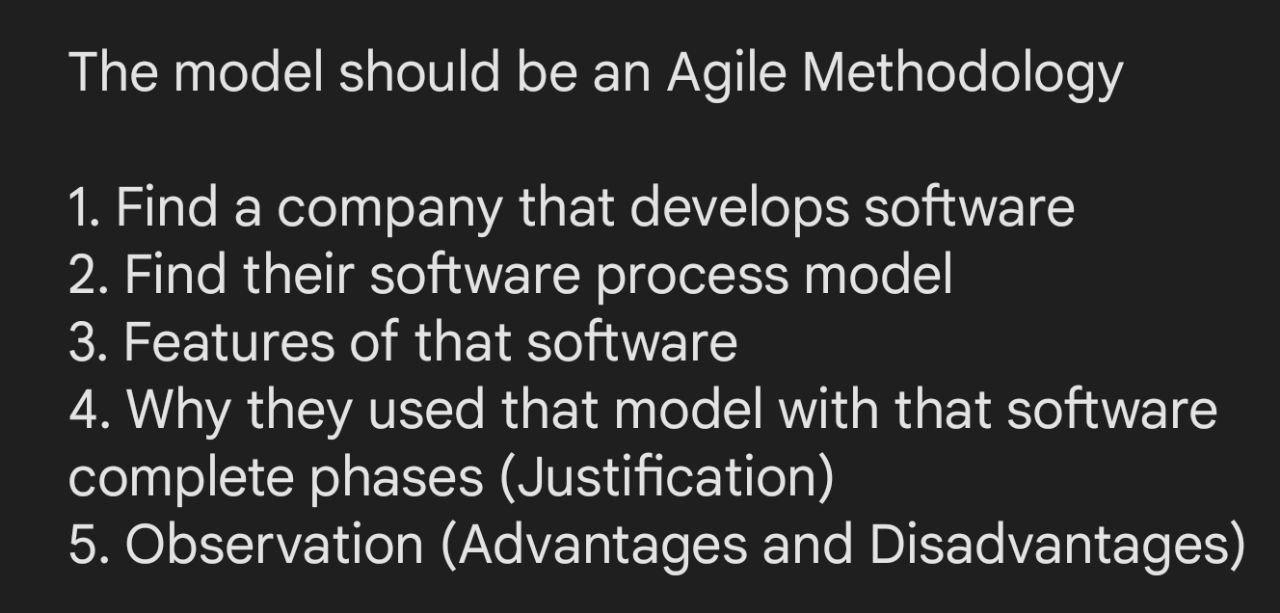 Solved The model should be an Agile Methodology 1. Find a | Chegg.com