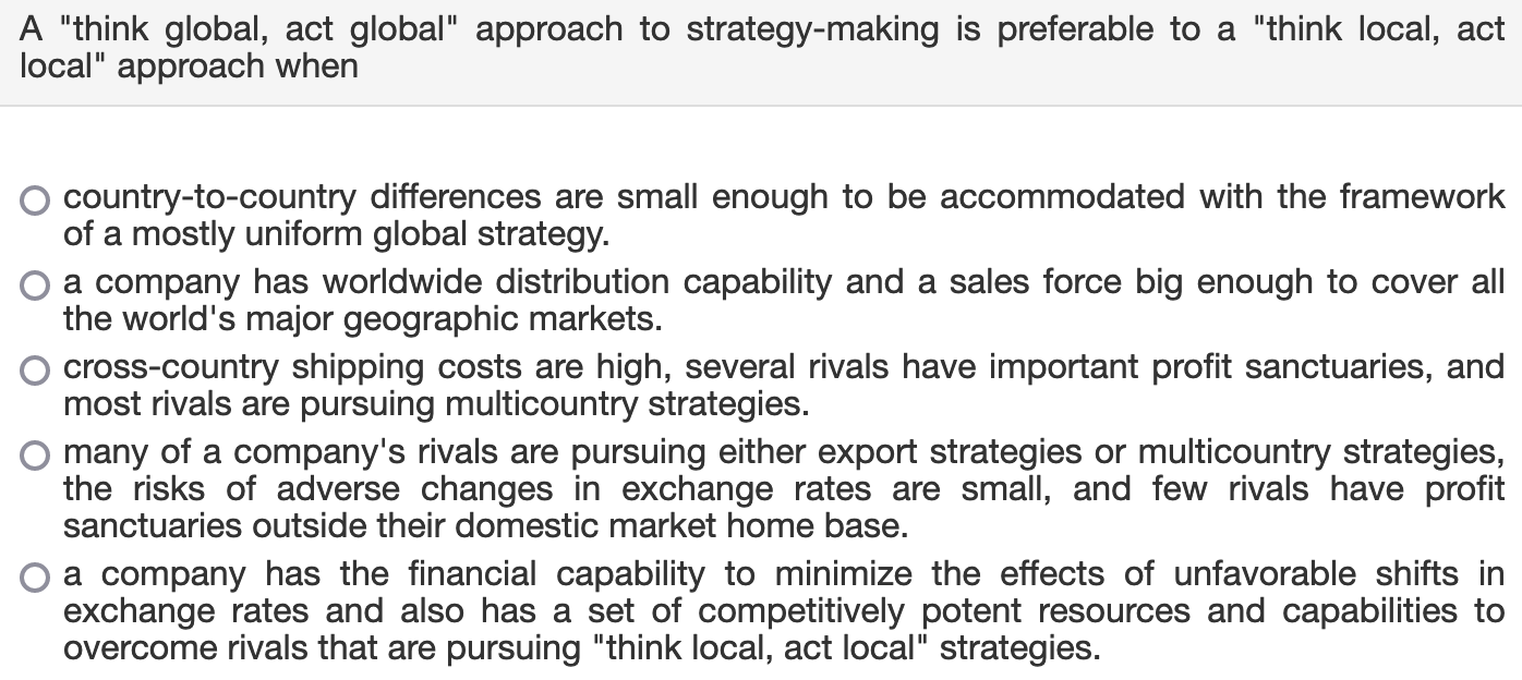 Solved A "think global, act global" approach to | Chegg.com