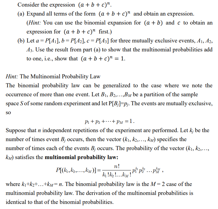 Solved Consider the expression (a+b+c)n. (a) Expand all | Chegg.com