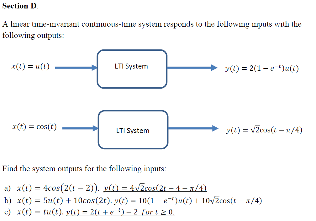 Solved Section D A linear time-invariant continuous-time | Chegg.com