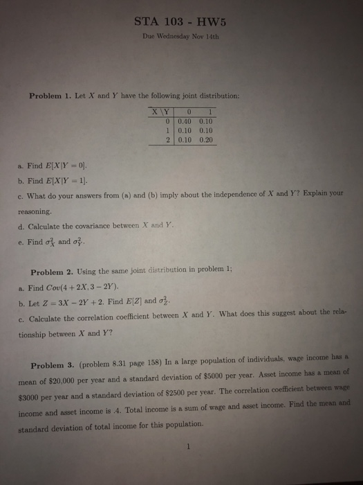 Solved STA 103 HW5 Due Wednesday Nov 14th Problem 1. Let X | Chegg.com